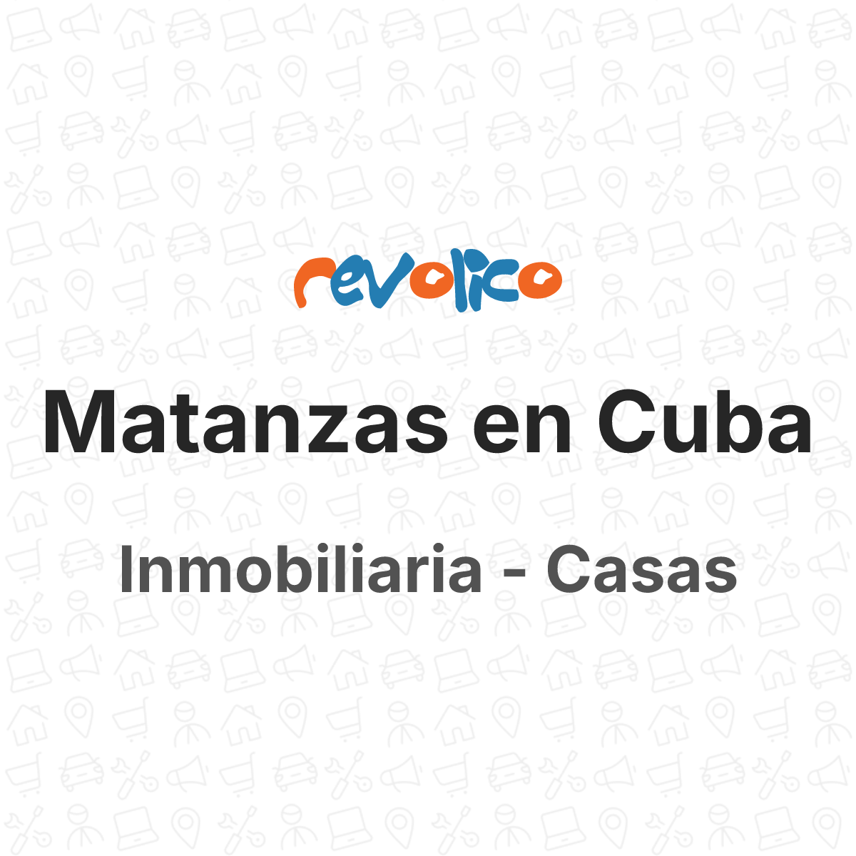 Buscando 'matanzas' en Casas - Inmobiliaria Cuba - Revolico