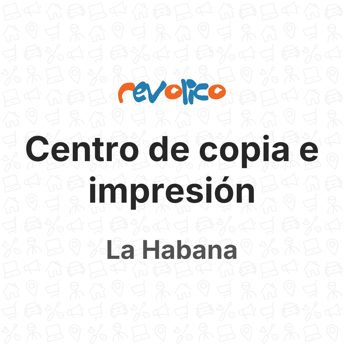 Centro de copia e impresión en La Habana, Cuba - Revolico