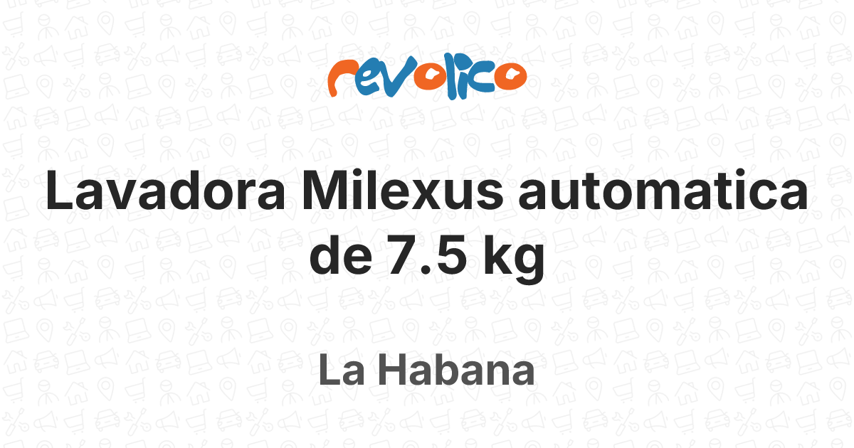 Lavadora Milexus automatica de 7.5 kg en La Habana, Cuba - Revolico