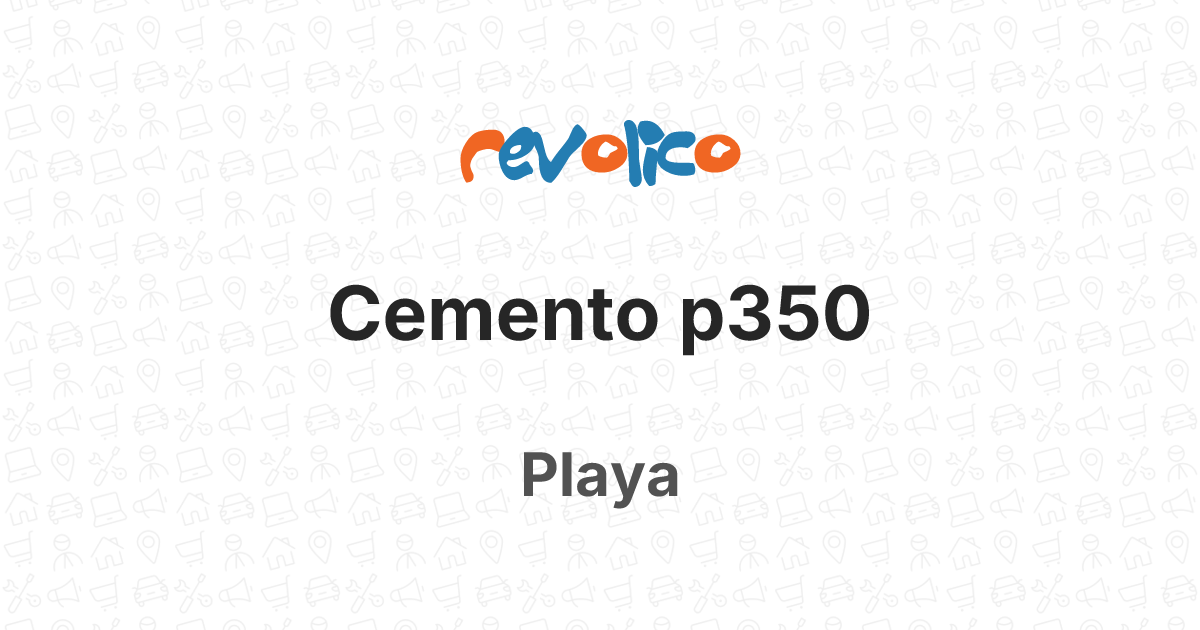 Cemento p350 en Playa, La Habana, Cuba - Revolico